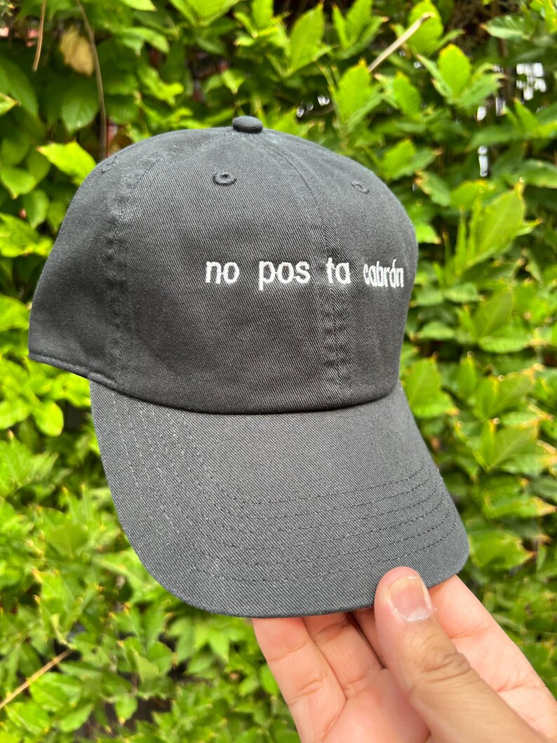 No Pos Ta Cabrón Dad Hat - Etsy