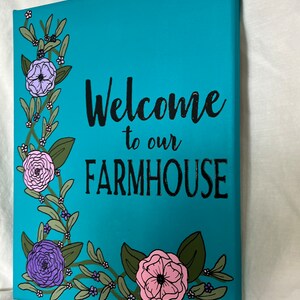 Welcome to Our Farmhouse (flowers) - Etsy