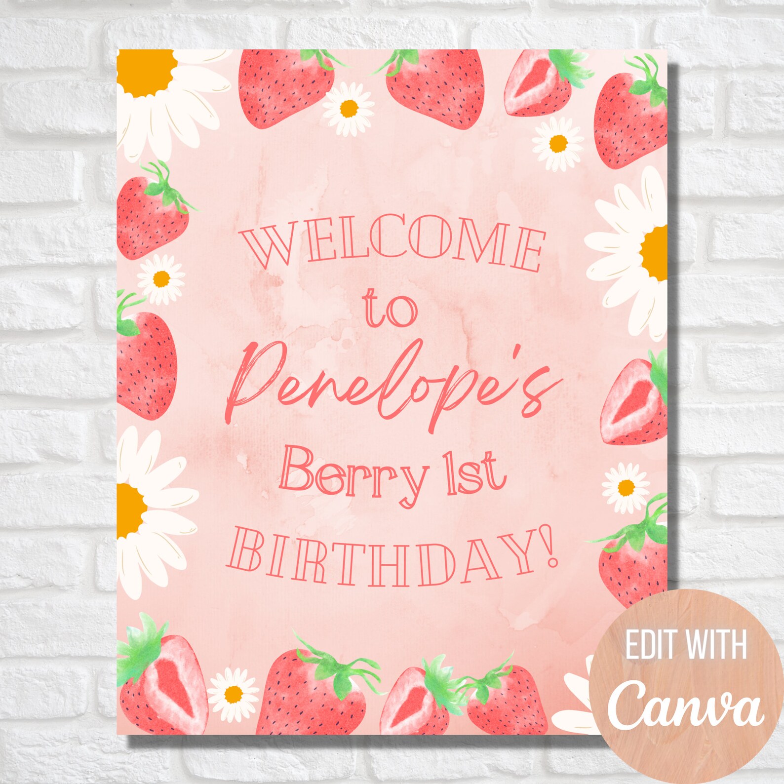 Editable Berry First Birthday Welcome Sign Poster, Berry Daisy First ...