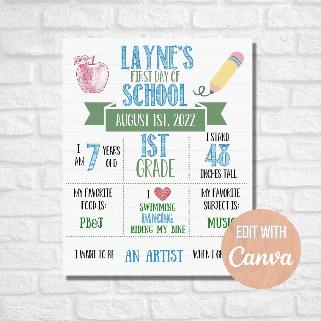 Editable 1st Day of School Sign Poster REUSABLE Back to School Template ...