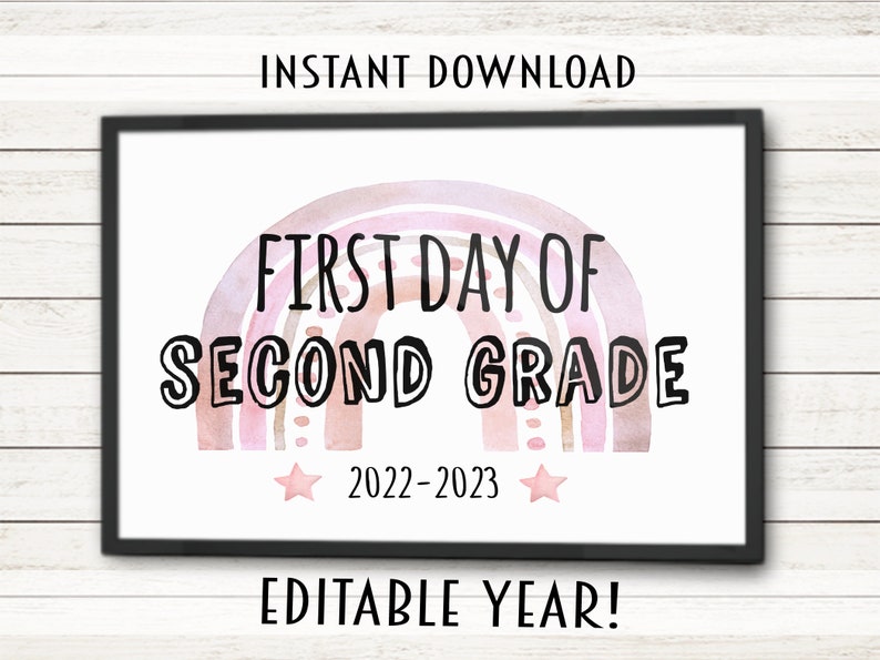 Printable Back to School Sign / First Day of Second Grade Sign ...