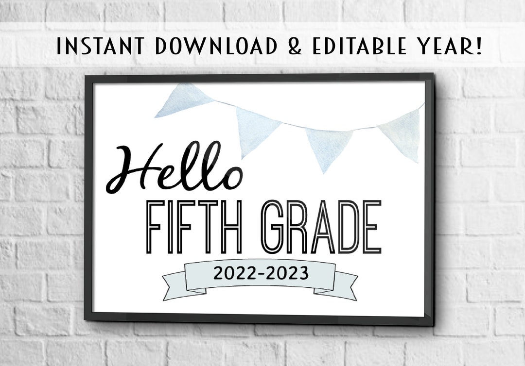 Printable Back to School Sign / Hello Fifth Grade Sign / First Day of ...