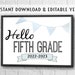 Printable Back to School Sign / Hello Fifth Grade Sign / First Day of ...