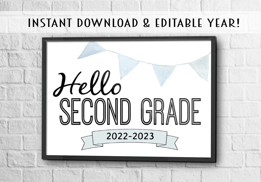 Printable Back to School Sign / Hello Second Grade Sign / First Day of ...