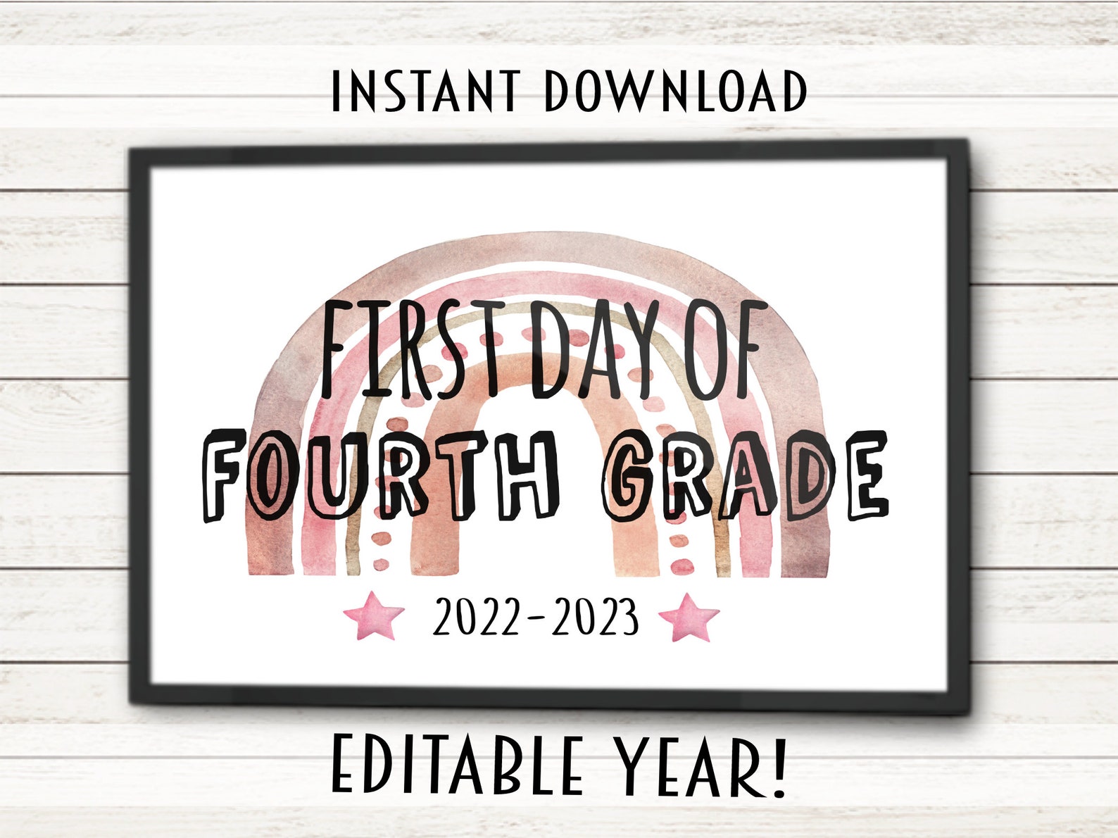 Printable Back to School Sign / First Day of Fourth Grade Sign ...