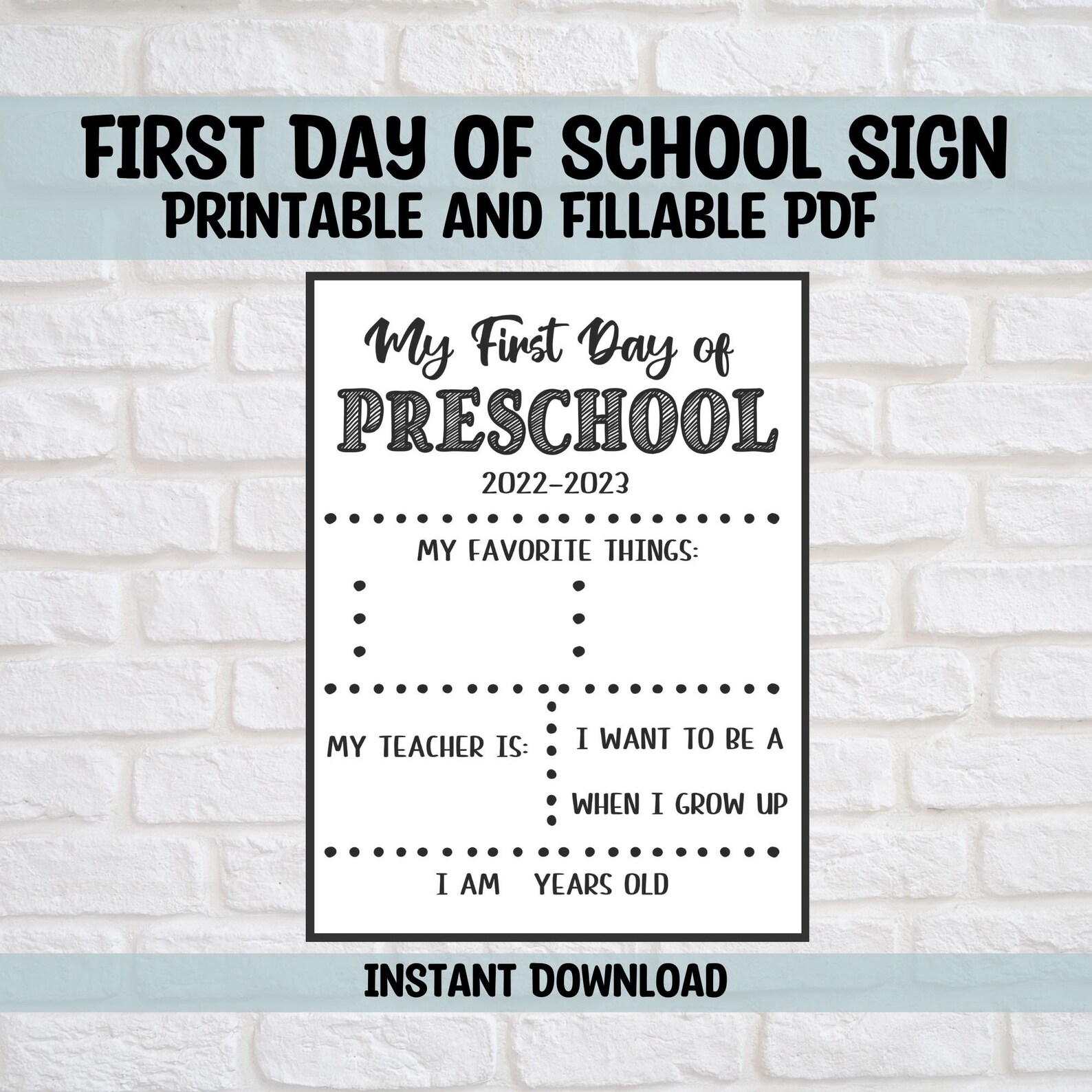 Printable Back to School Sign / First Day of Preschool / Fillable PDF ...