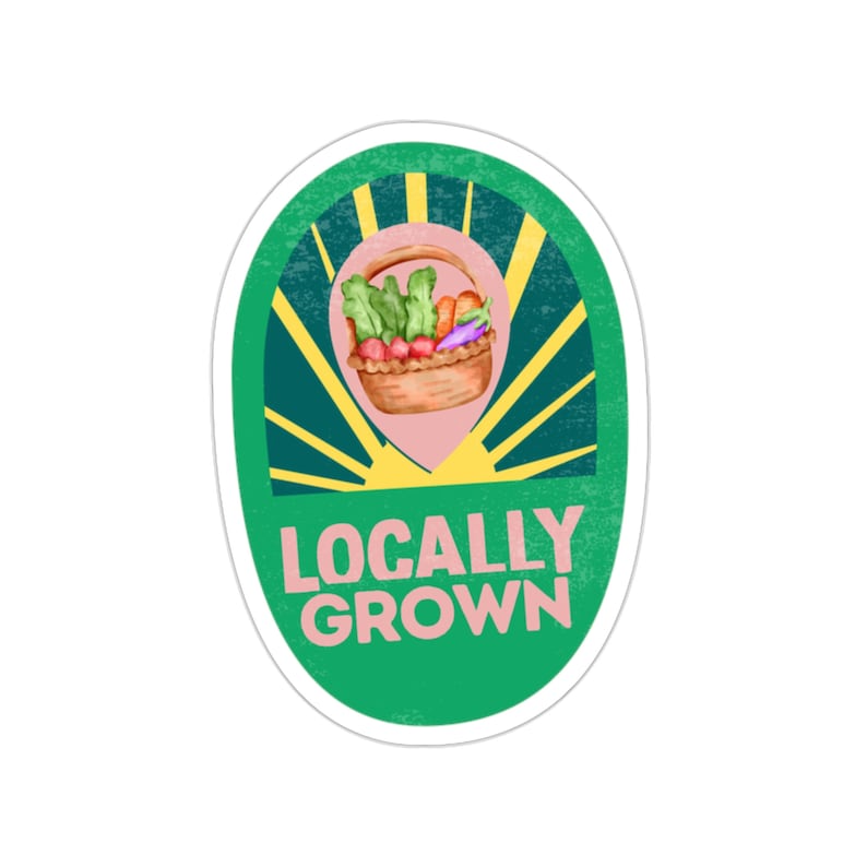 Locally Grown Produce Sticker-shaped Sticker - Celebrate Sustainable ...