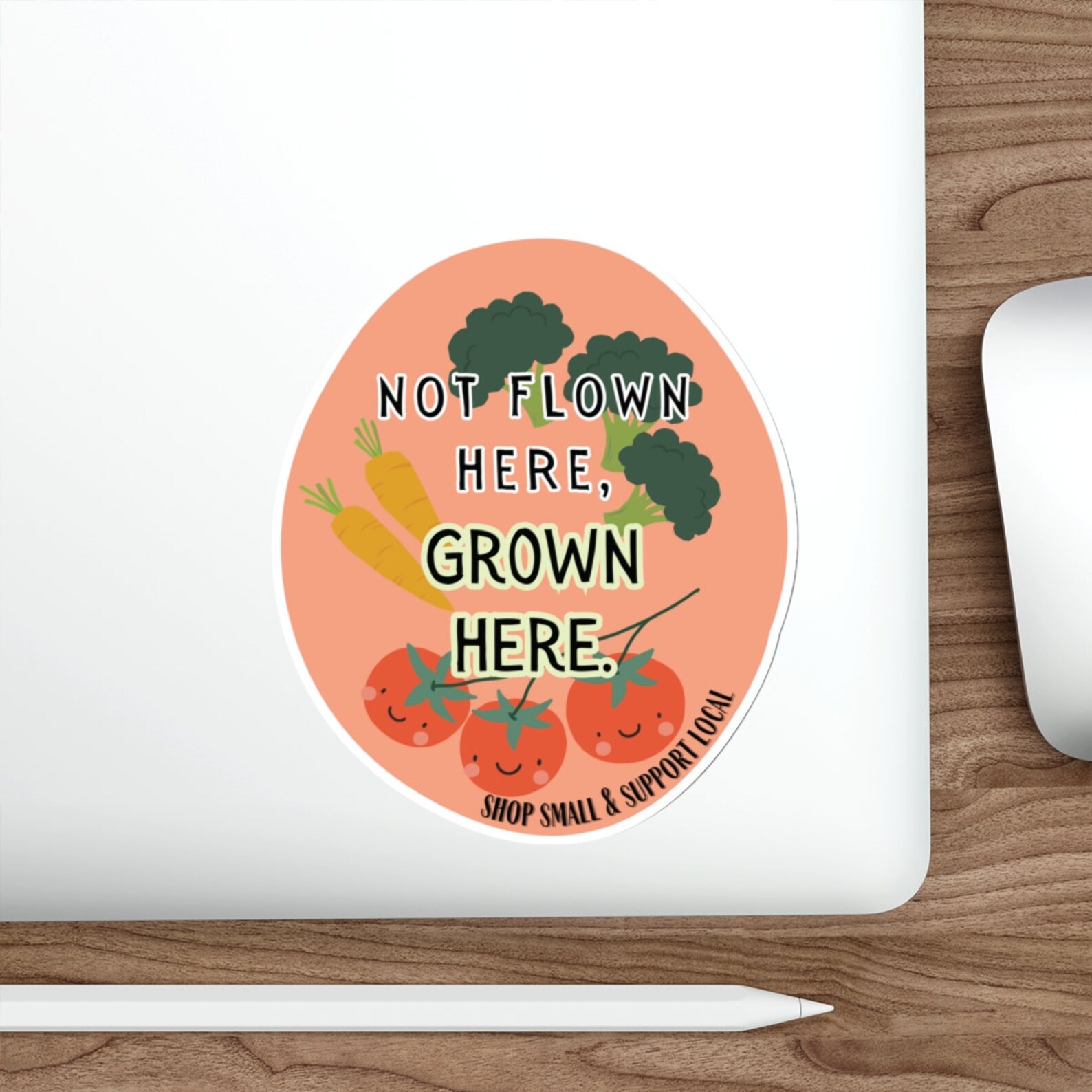 Not Flown Here, Grown Here, Local Farm Support Sticker Farmers Market ...