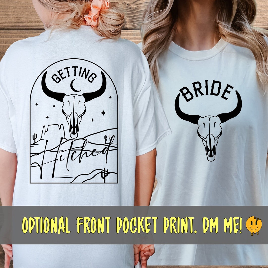 Custom Last Rodeo Bachelorette Shirts / Getting Hitched Rowdy Comfort ...