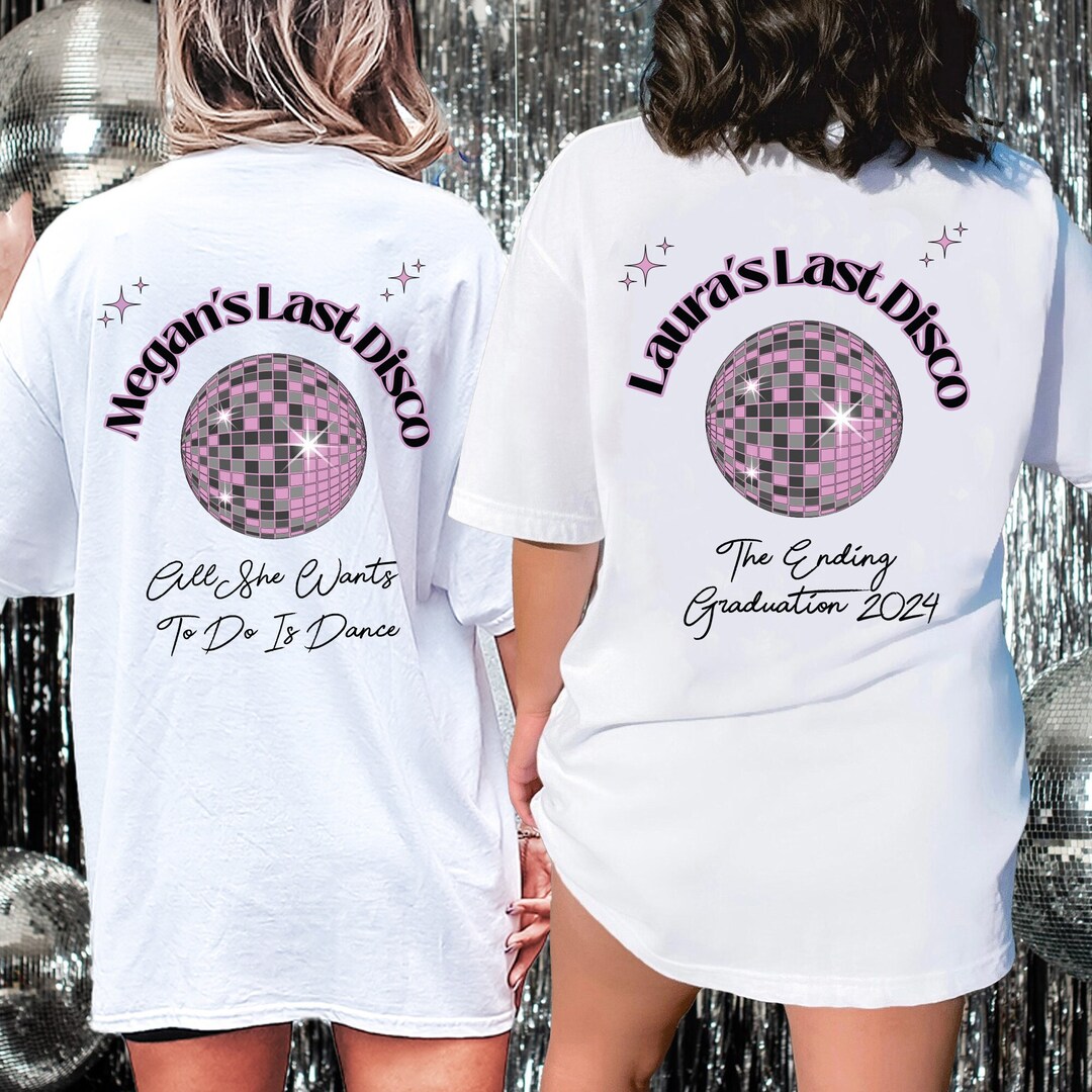 Last Disco Graduation Shirts / Groovy Senior 2024 T-shirt, Graduation ...