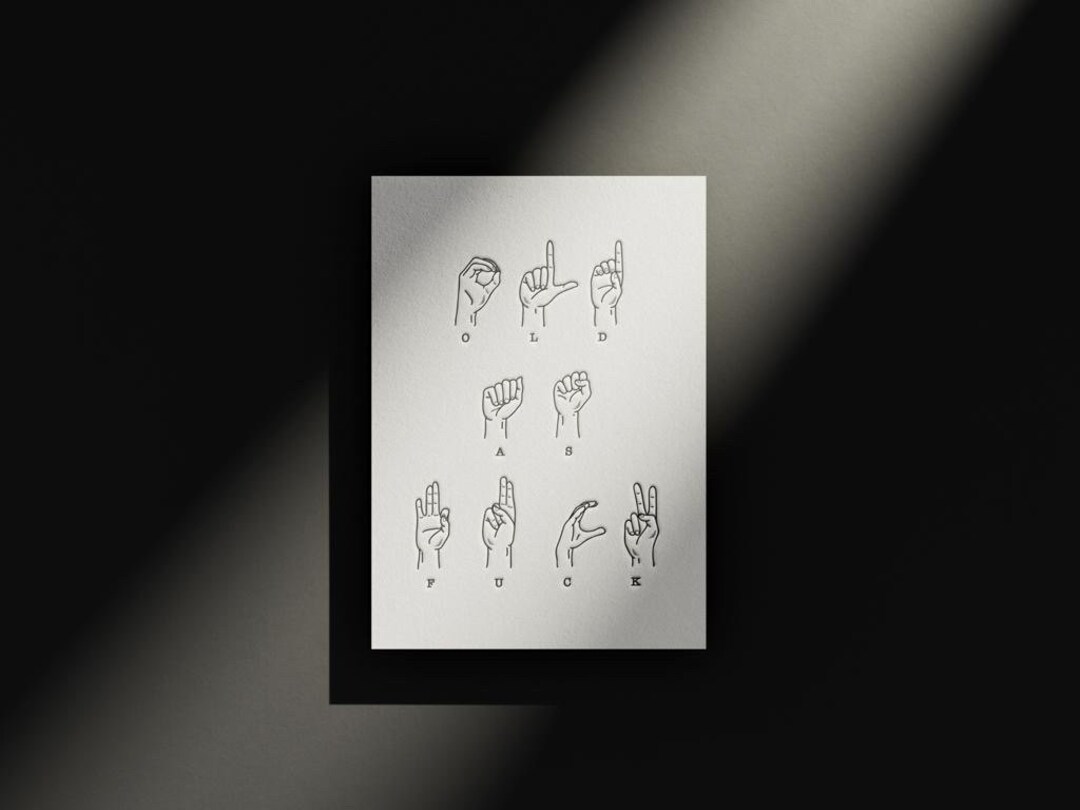 ASL Sign Language old as Fuck Rude Birthday Card, Dad, Uncle, Brother ...