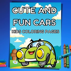 30 Cute Cars Colouring Pages for Kids, Colouring Pages for Kids 2-4 ...