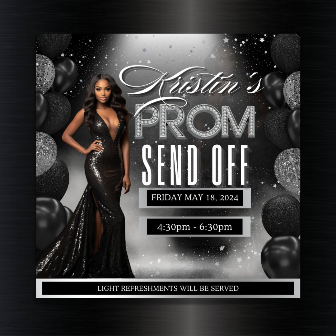 Prom Send Off, Prom Invitation Flyer, Prom Flyer, Prom Season Flyer ...