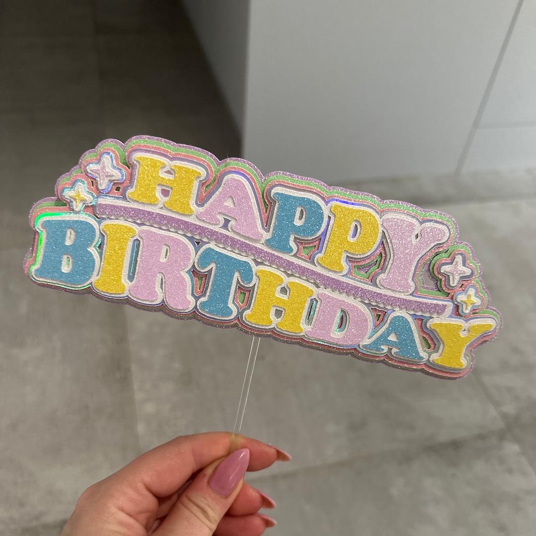 Happy Birthday Cake Topper Pastels Birthday Cake Sparkle Girls Birthday ...
