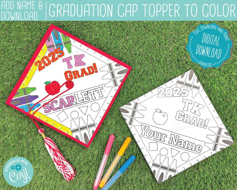 EDITABLE TYPED NAME - 2025 T-K Graduation Cap Topper Coloring Page ...