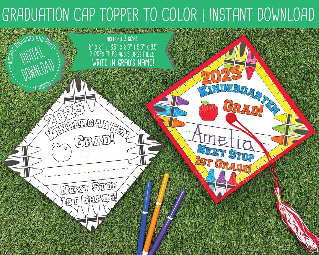 WRITE NAME - 2025 Kindergarten Graduation Cap Topper Coloring Page ...