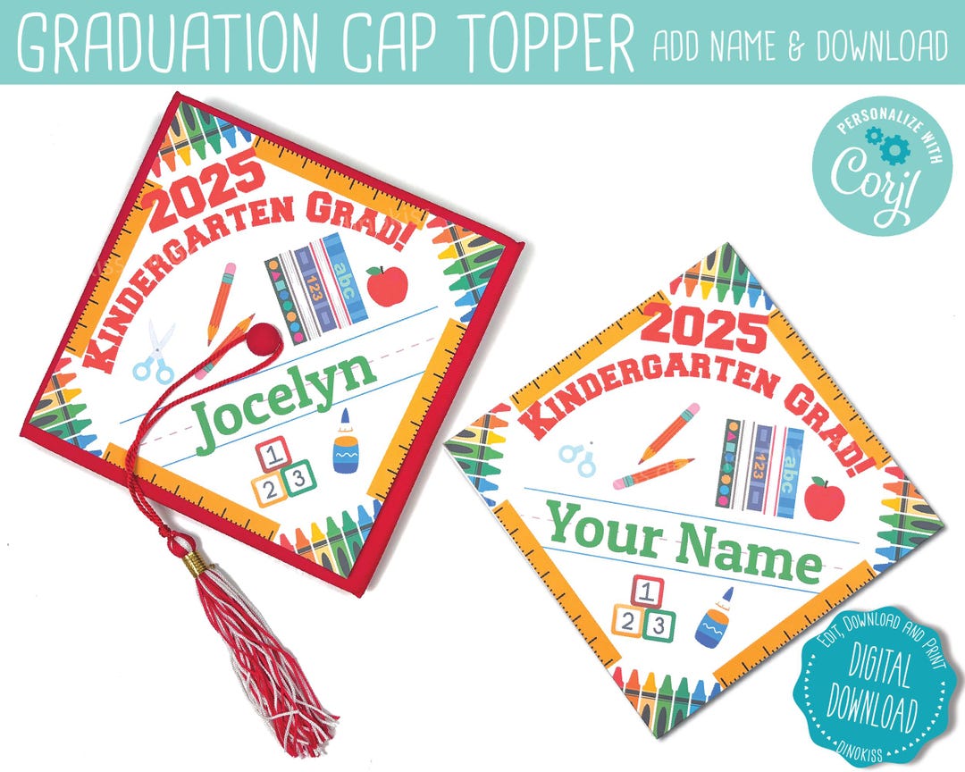 2025 Kindergarten Graduation Cap Topper, Editable Name, Graduation ...