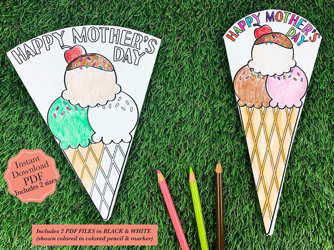 Mothers Day Coloring Card Pdf Ice Cream Cone Printable Mothers Day Card ...