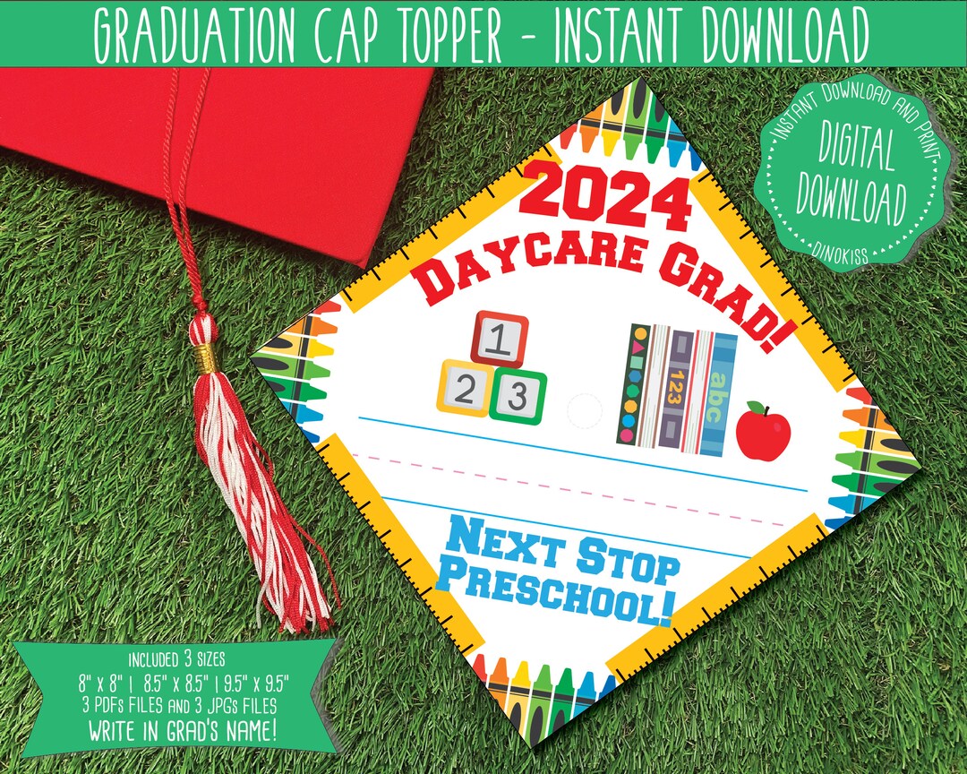 2024 Daycare Graduation Cap Topper, Graduation Printable, Graduation ...