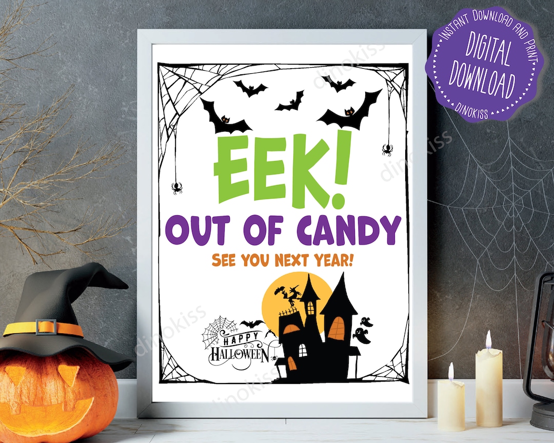 Halloween Out of Candy Sign Printable, Halloween Candy Sign, Halloween ...