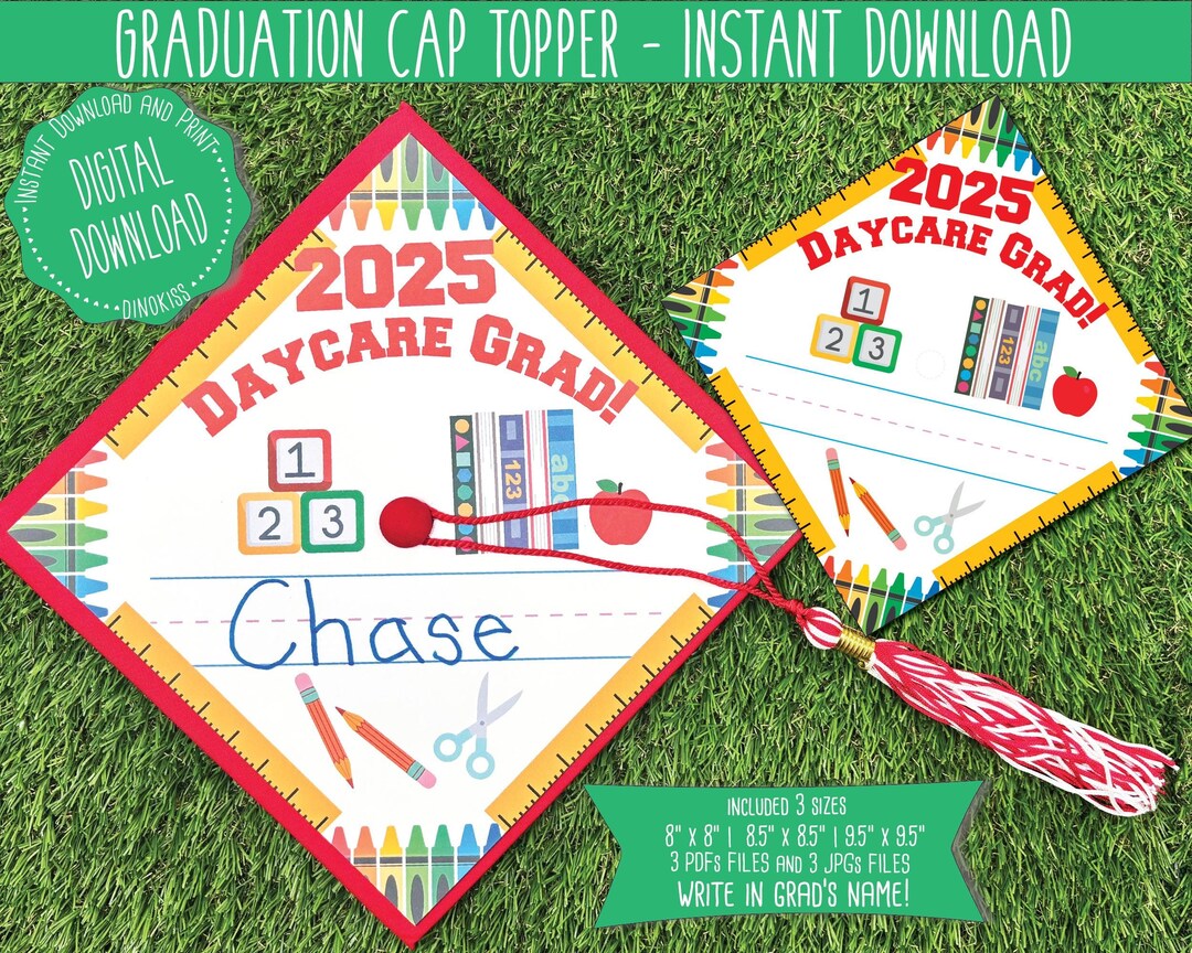 2025 Daycare Graduation Cap Topper, Graduation Printable, Graduation ...