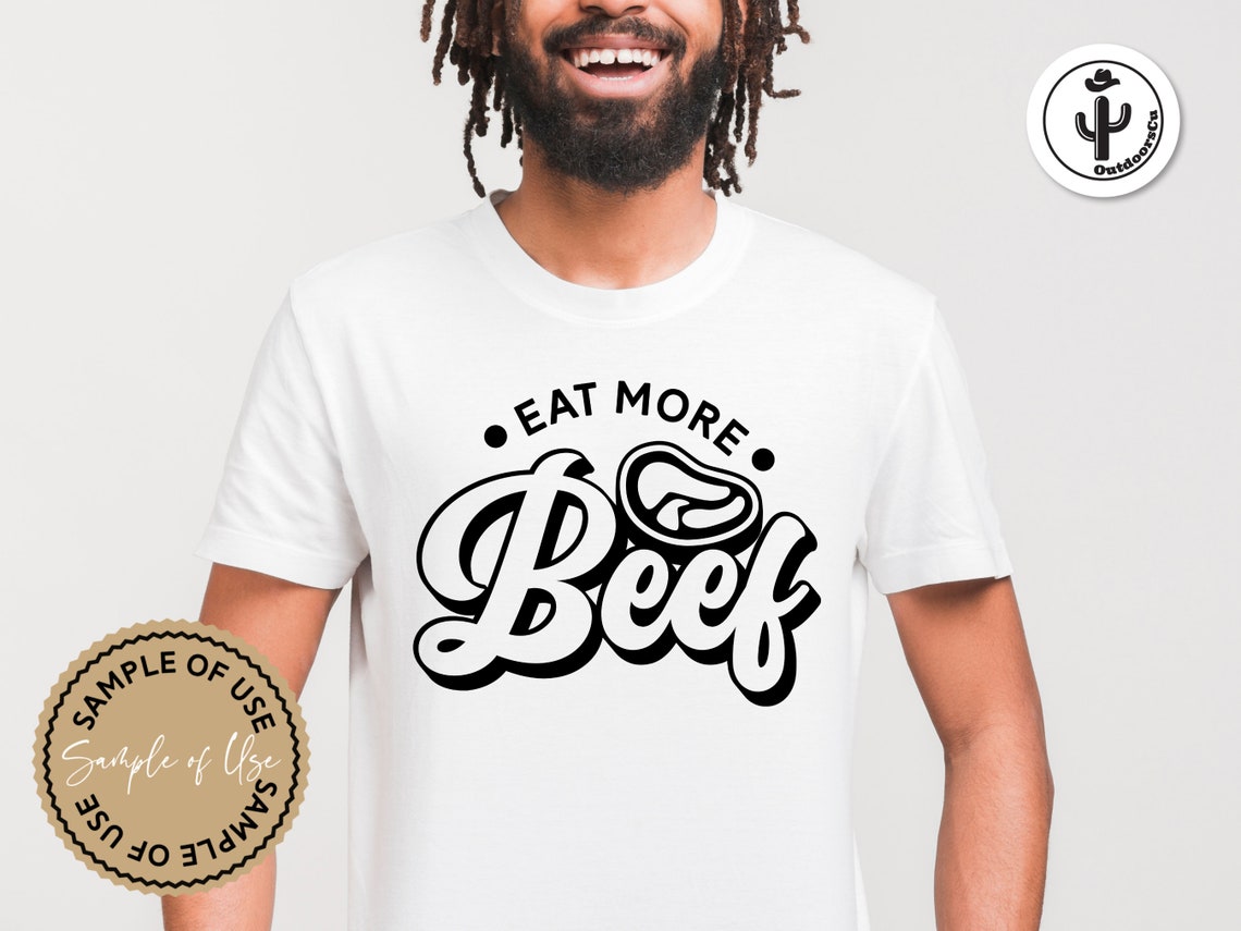Eat More Beef SVG Png Cut File American Beef Svg Not Vegan Meat Lovers ...