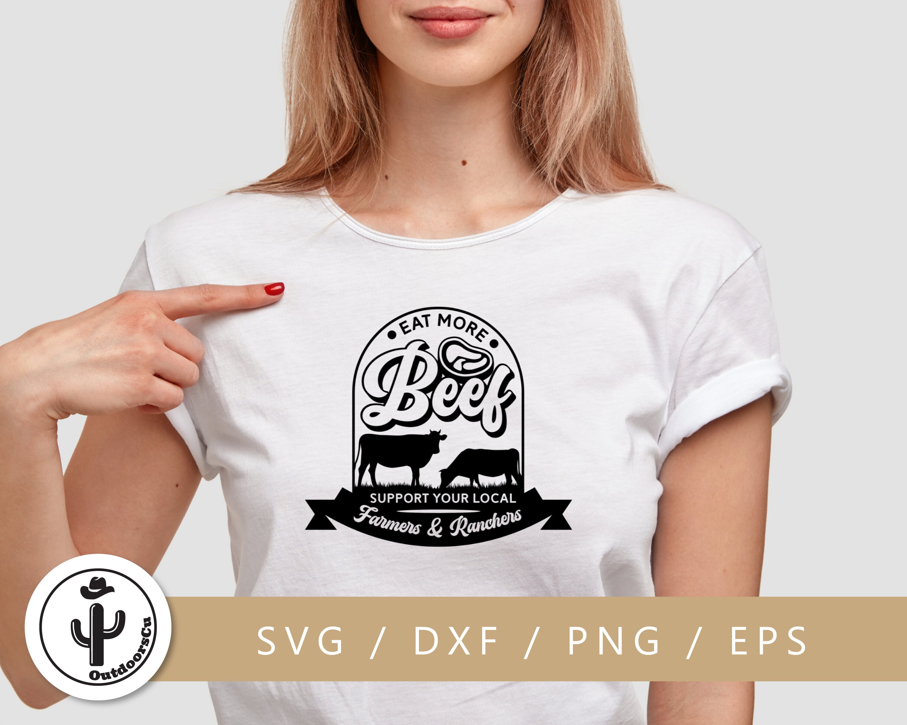 Eat More Beef SVG and Support Your Local Farmer & Rancher Svg Png Cut ...