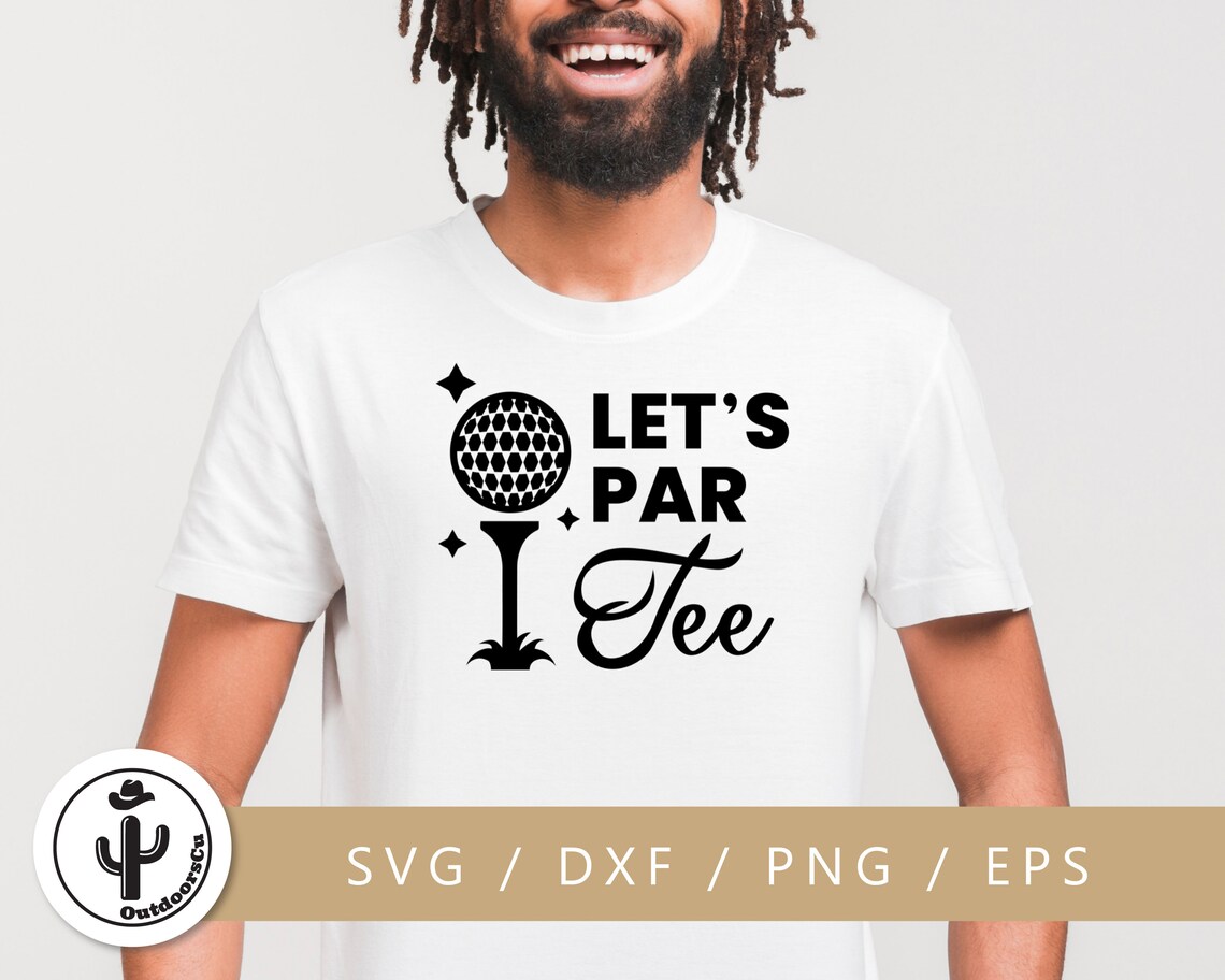 Lets Par Tee SVG PNG Cut File Golf Life Golf Ball Youth - Etsy