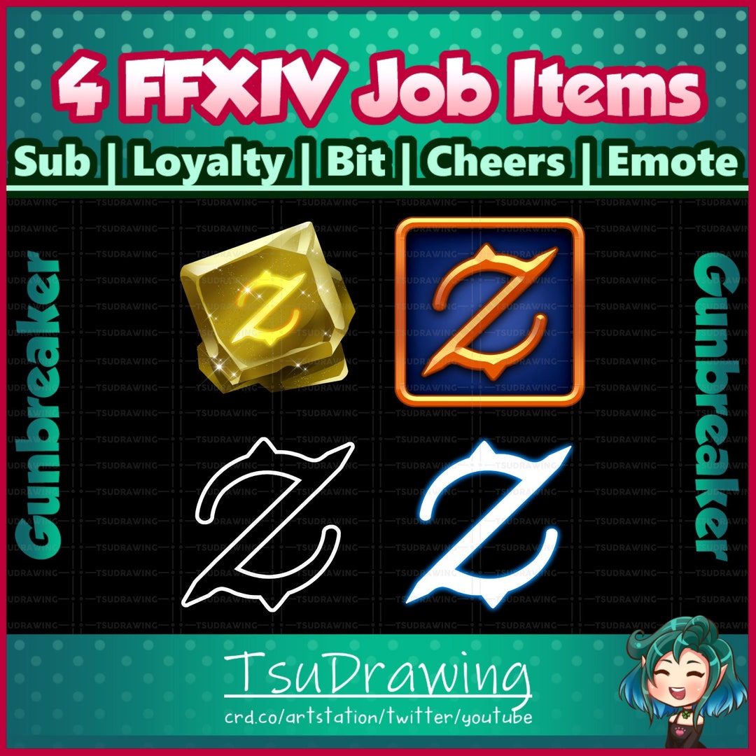 Fanart 4 Pack FFXIV Job ~ Gunbreaker ~ Twitch Sub | Loyalty | Bit ...