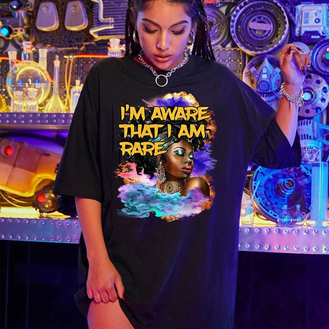 I Am Aware That I Am Rare Woman PNG Only - Etsy
