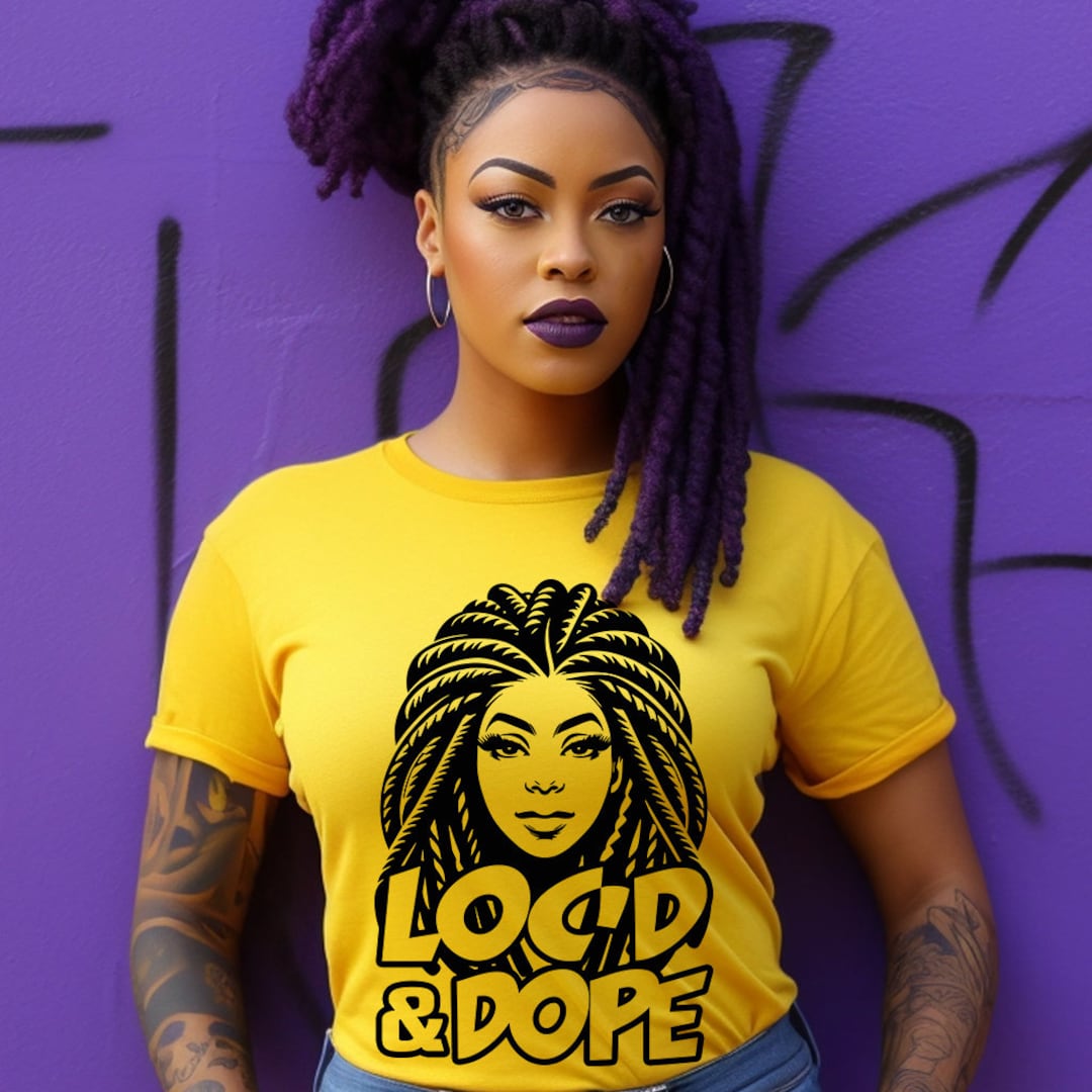 Loc'd and Dope SVG, Locs Svg, Png, Dxf, Cut File, SVG Clipart ...