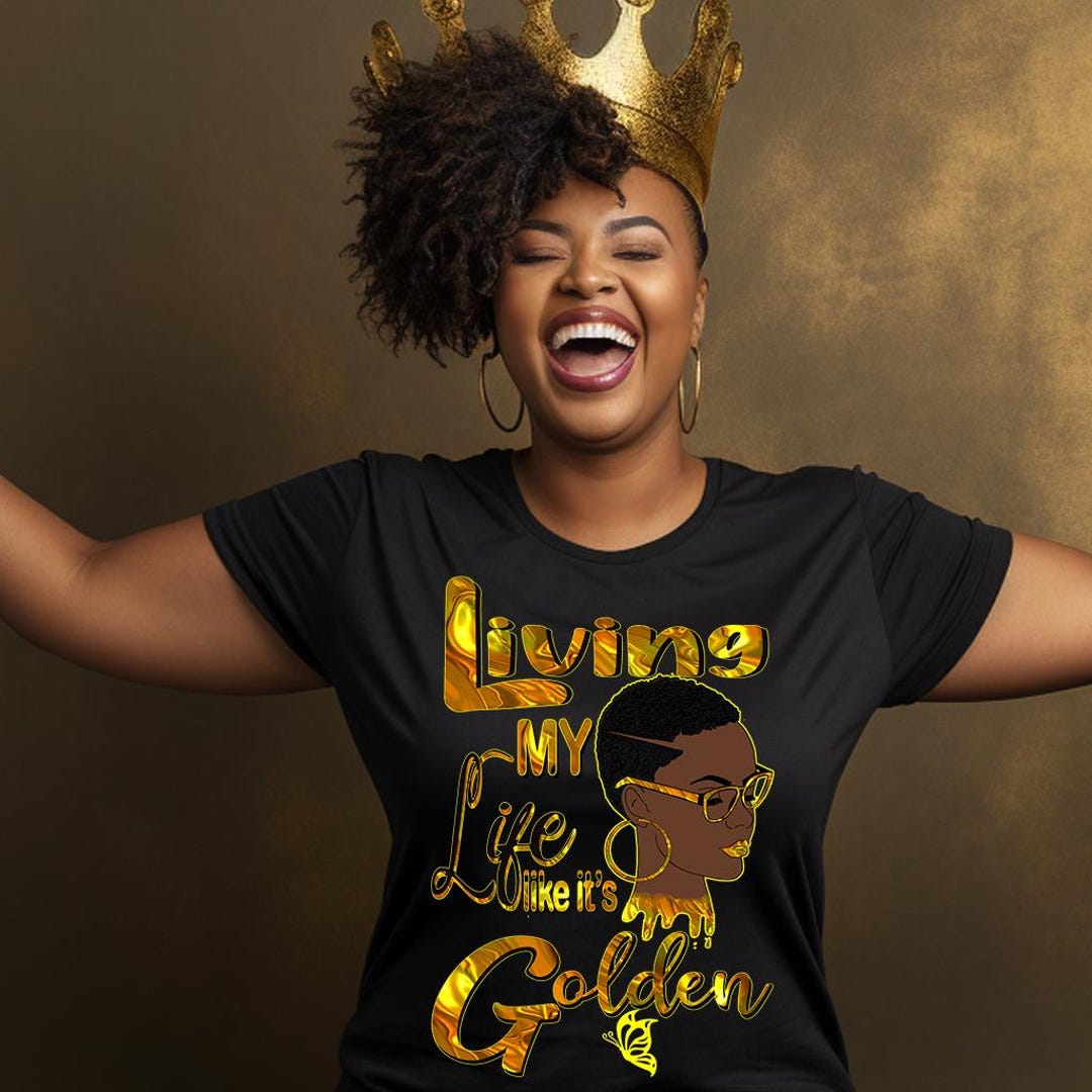 Living My Life Like Its Golden - Etsy