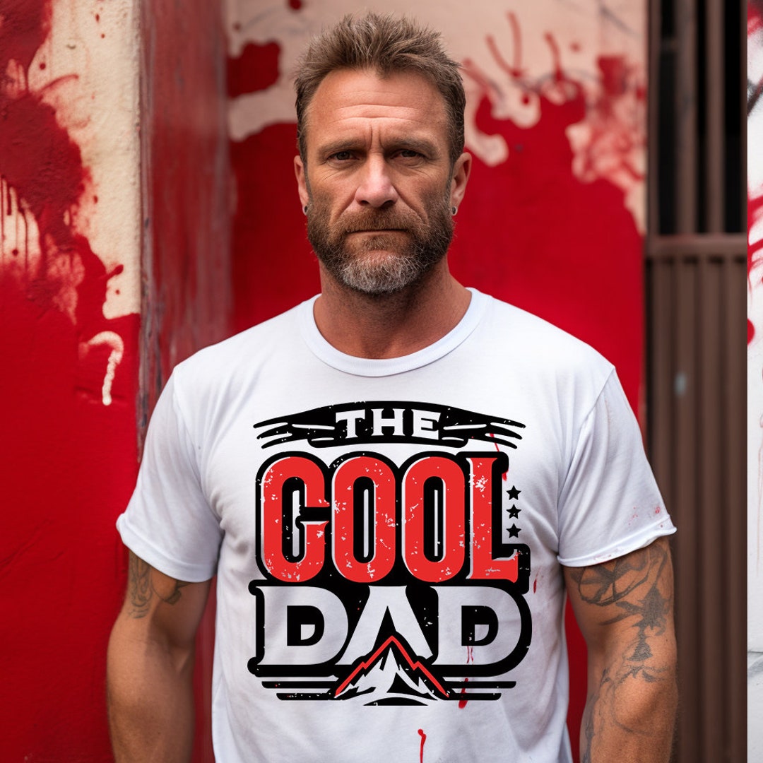 The Cool Dad , Fathers Day PNG, Fathers Day Gift, Dad Gift, Gift for ...