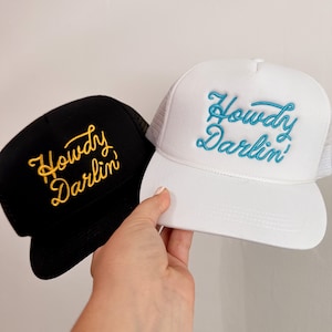 Howdy Darlin Embroidered Trucker Hat, Cowboy Hat, Trendy Trucker Hat ...