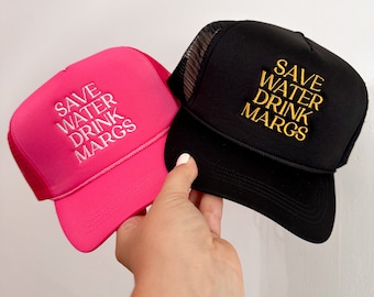 Save Water Drink Margs Trucker Hat - Etsy