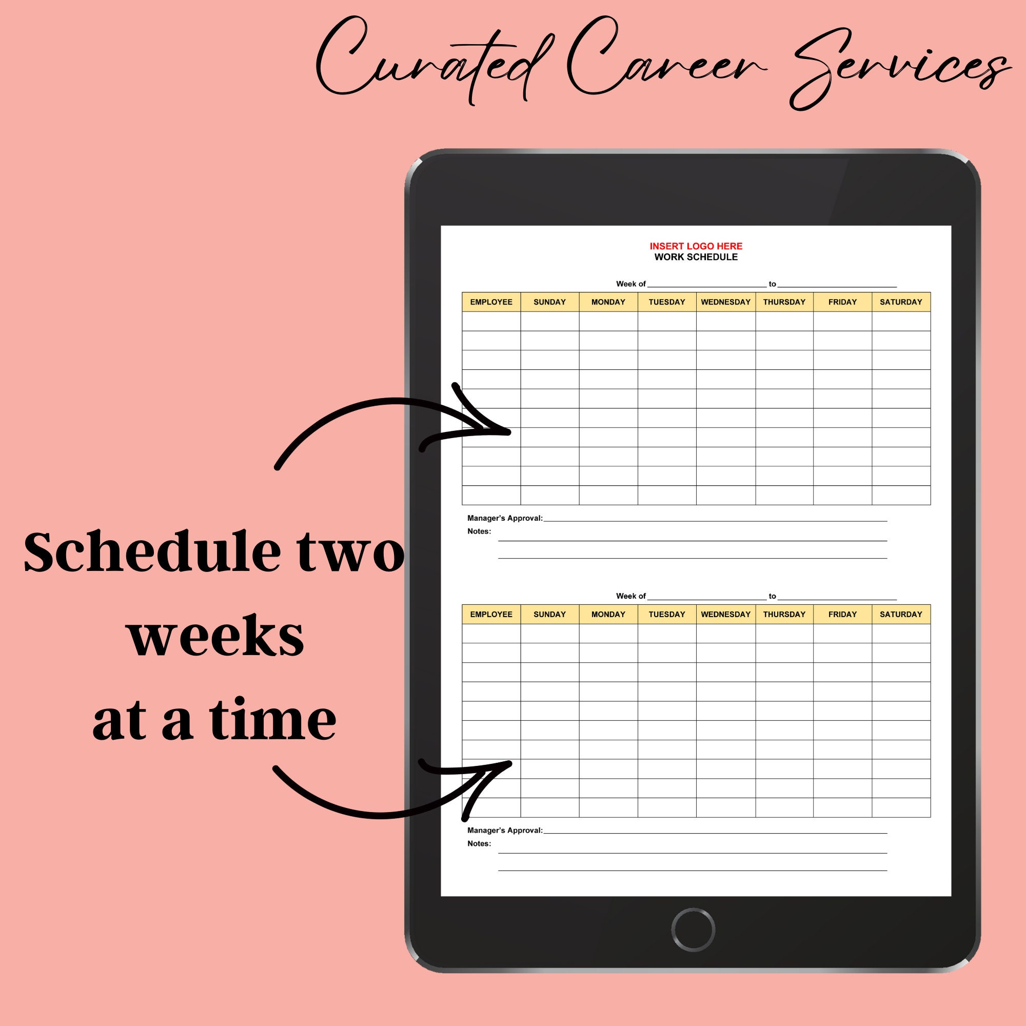 WORK SCHEDULE PACKAGE Two Weeks at a Time Two Weeks per Page, Employee ...