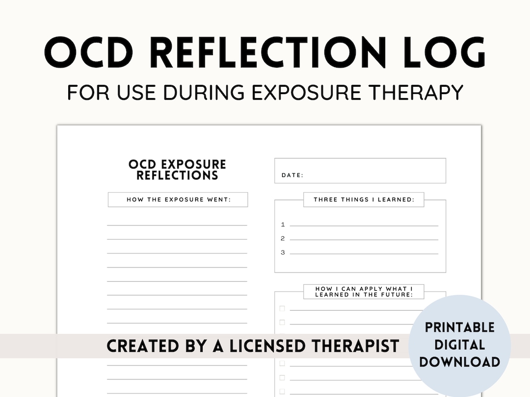 OCD Exposure Reflection Log Worksheet OCD Handout for - Etsy
