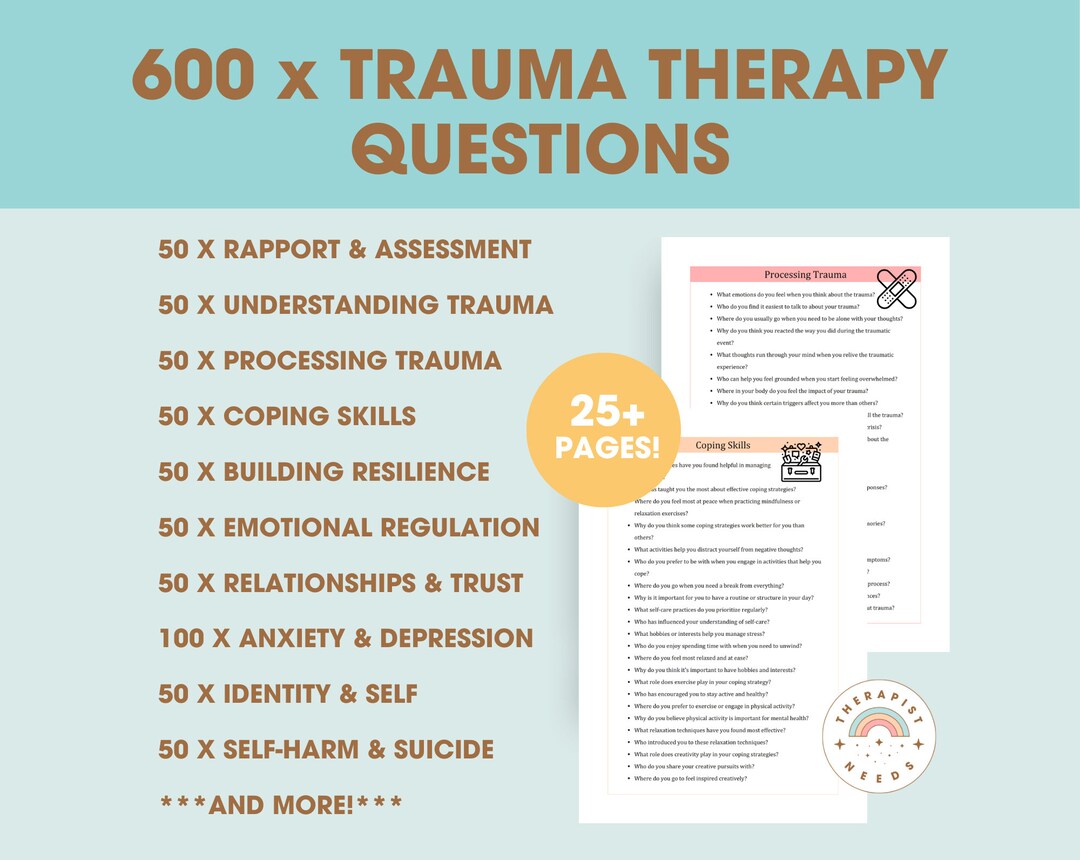 Trauma Therapy Questions: 600 Therapy Session Questions, Anxiety ...