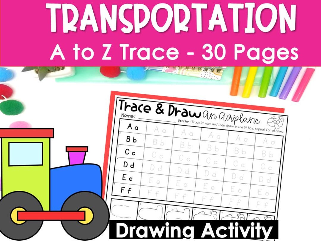 Transportation Alphabet Trace and Draw Printable, Learn to Draw ...
