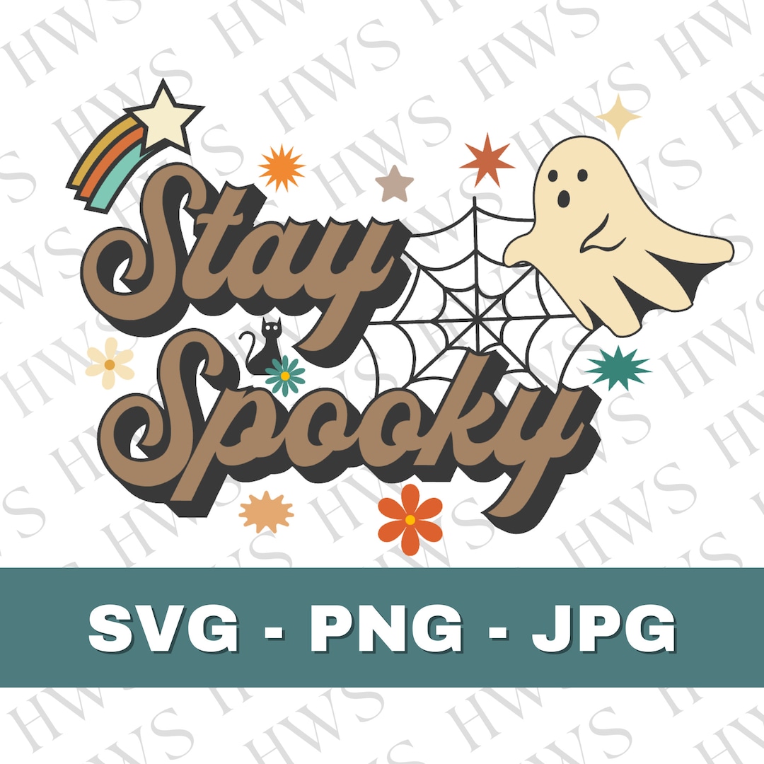 Stay Spooky Halloween SVG: Retro Ghost Clipart (digital Download) - Etsy