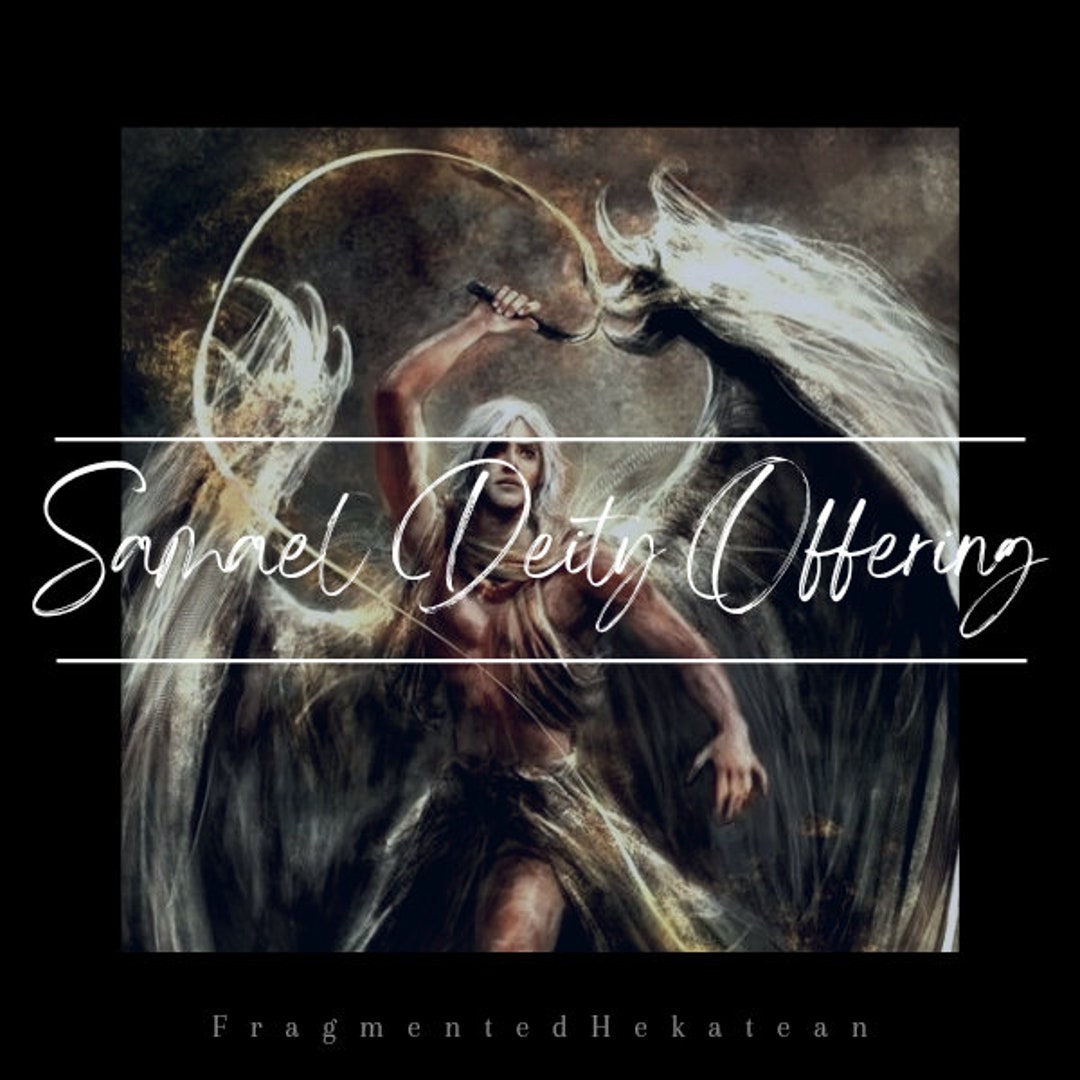 Samael, the Holy Archangel of Darkness and Death, Adversary of the ...