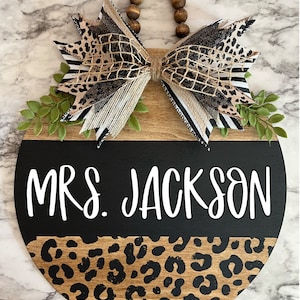 Leopard Print Teacher Door Sign With INTERCHANGEABLE BOW Teacher Door ...