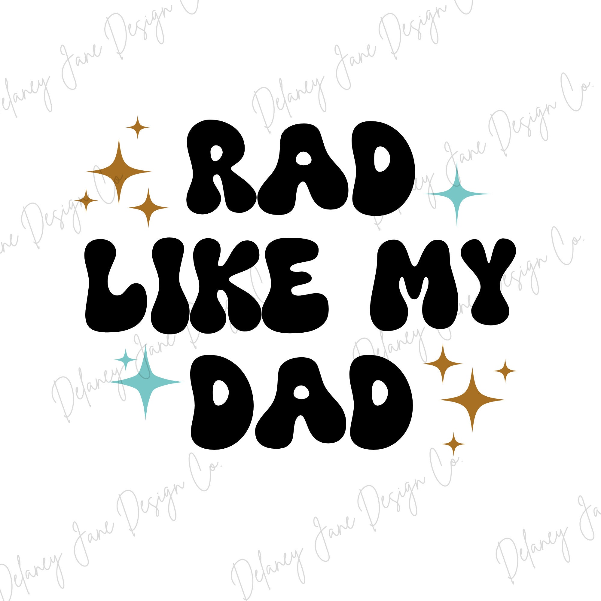 Rad Like My Dad Svg - Rad Like Dad Svg - Toddler Svg - Dad Life Svg ...