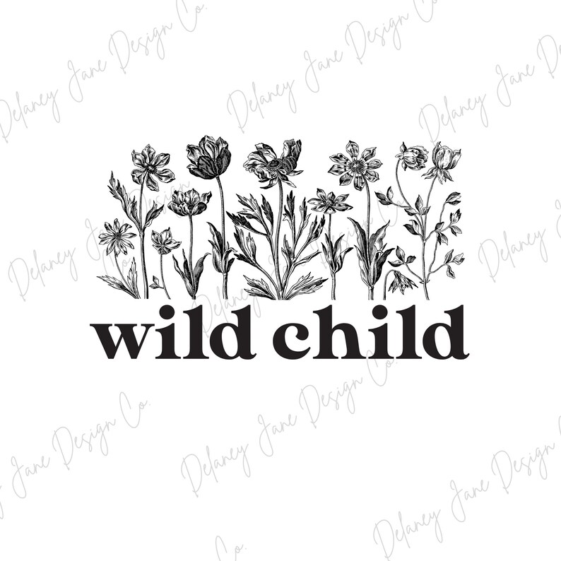 Wild Child Svg - Baby Girl Svg - Baby Boy Svg - Toddler Svg - Flower ...