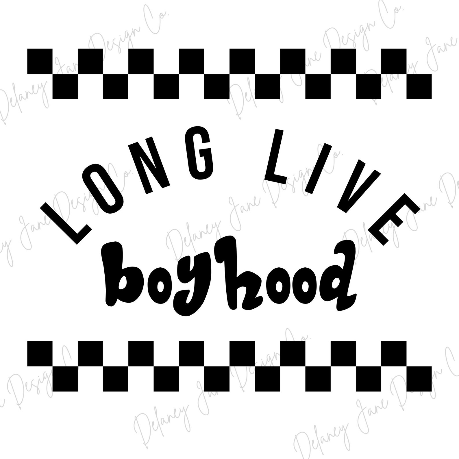 Long Live Boyhood Svg - Boyhood Svg - Toddler Boy Svg - Baby Boy Svg ...