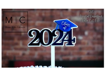 Class of 2024 SVG Cake Topper, 2024 Graduation Cake Topper SVG, Class ...