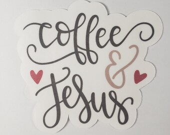 Little Bit of Coffee, Whole Lot of Jesus Sticker - Etsy