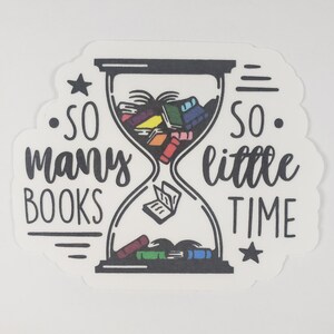 So Many Books, so Little Time Sticker - Etsy