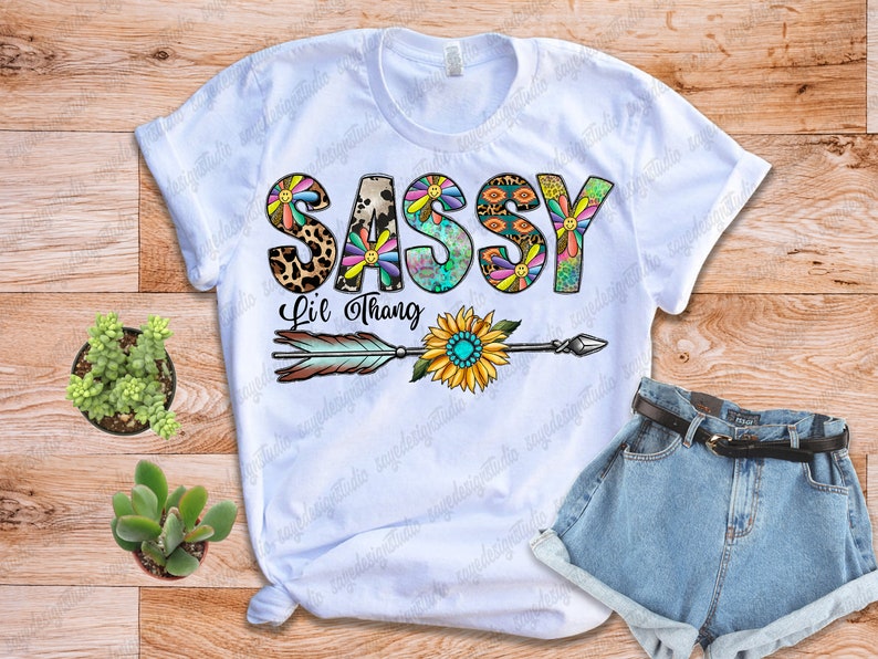 Sassy Li'l Thang Png Sassy Little Soul Png Western - Etsy