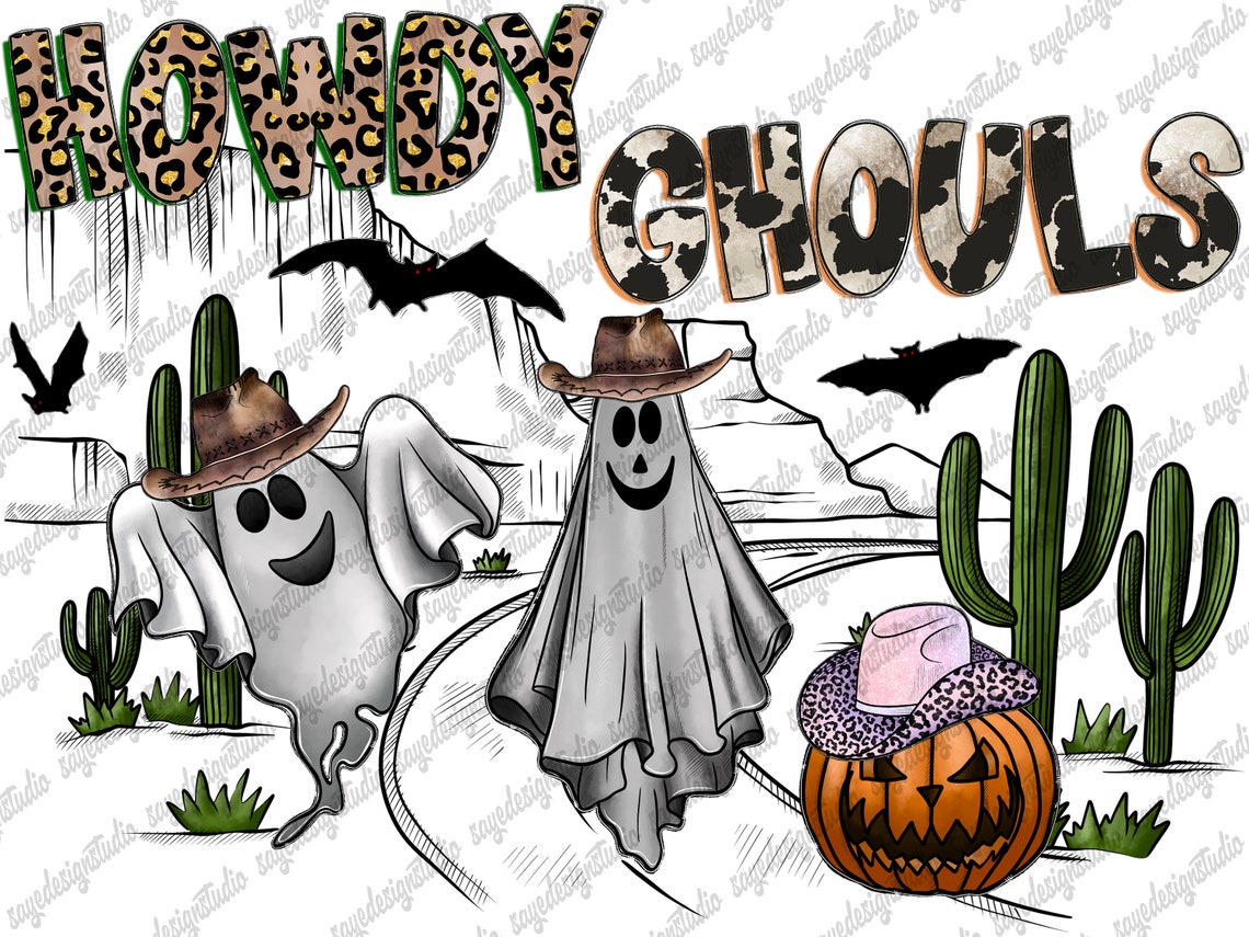 Halloween PNG Howdy Ghouls PNG Western Halloween Fall Ghosts - Etsy
